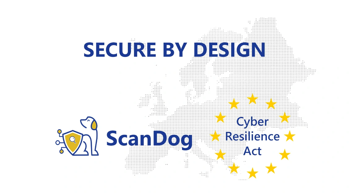 What does "Secure by Design" mean Under the CRA? | ScanDog